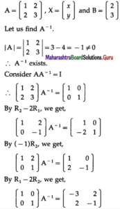 Maharashtra Board 12th Maths Solutions Chapter 2 Matrices Ex 2.3 ...